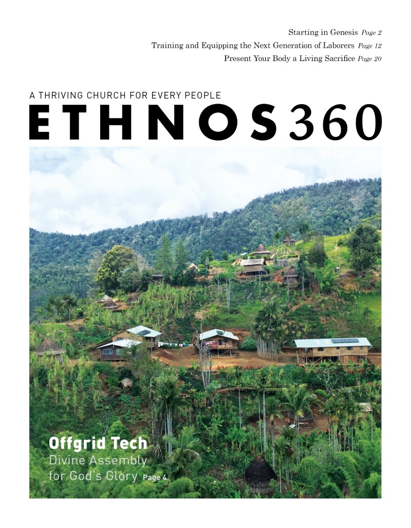 Offgrid Tech: Divine Assembly for God's Glory - Ethnos360